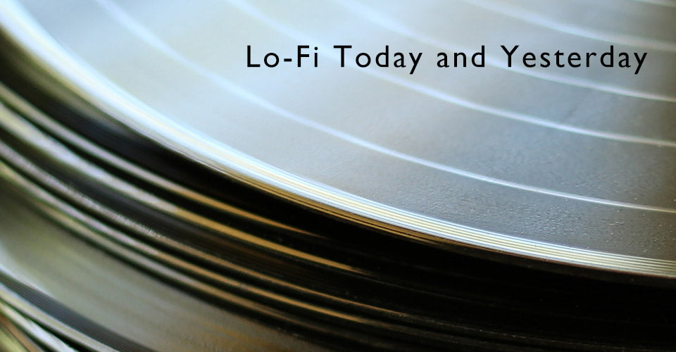 Lo-Fi and Hi-Fi Today and Yesterday A Look At the History of Fidelity ...